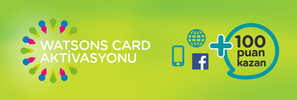 Watsons Card Aktivasyonu – Watsons Card Web Sitesi
